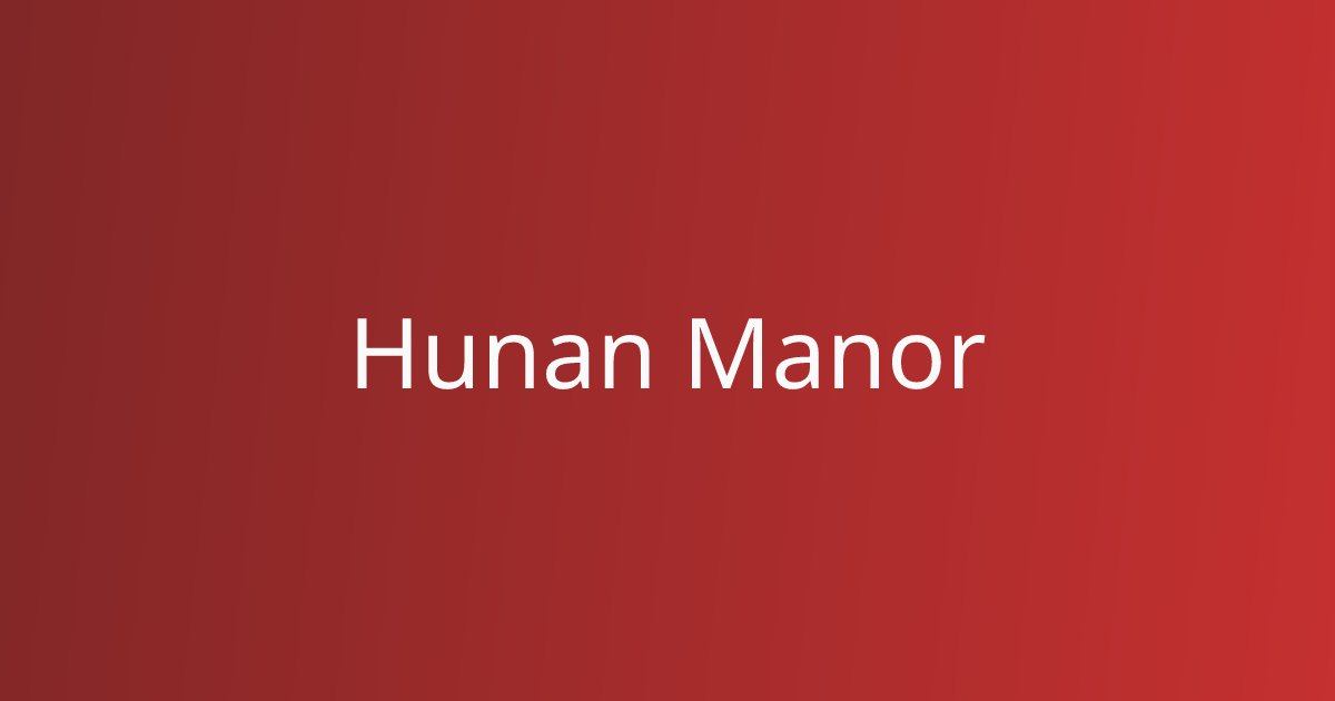 Order Authentic Chinese Online | Hunan Manor - Pickup or Delivery Available
